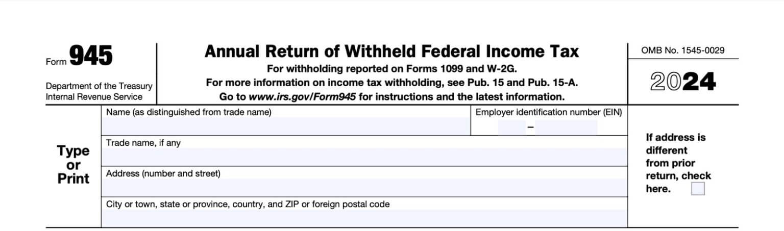 Form 945 Instructions: How to Complete this IRS form in 2025